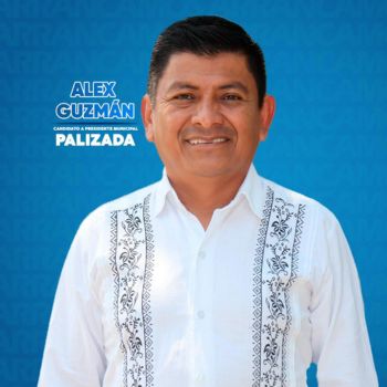 Francisco Alex Guzman Peralta Candidato A Presidentes Municipales O ...